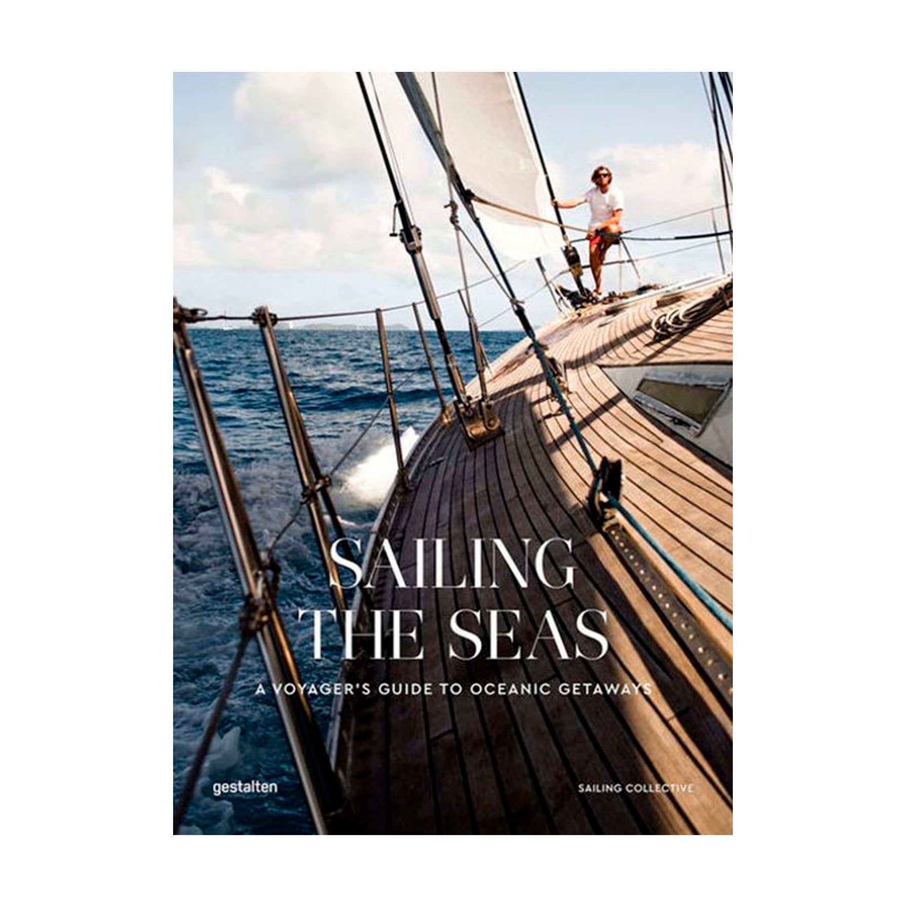 Sailing the Seas: A Voyager's Guide to Oceanic Getaways | Indbundet